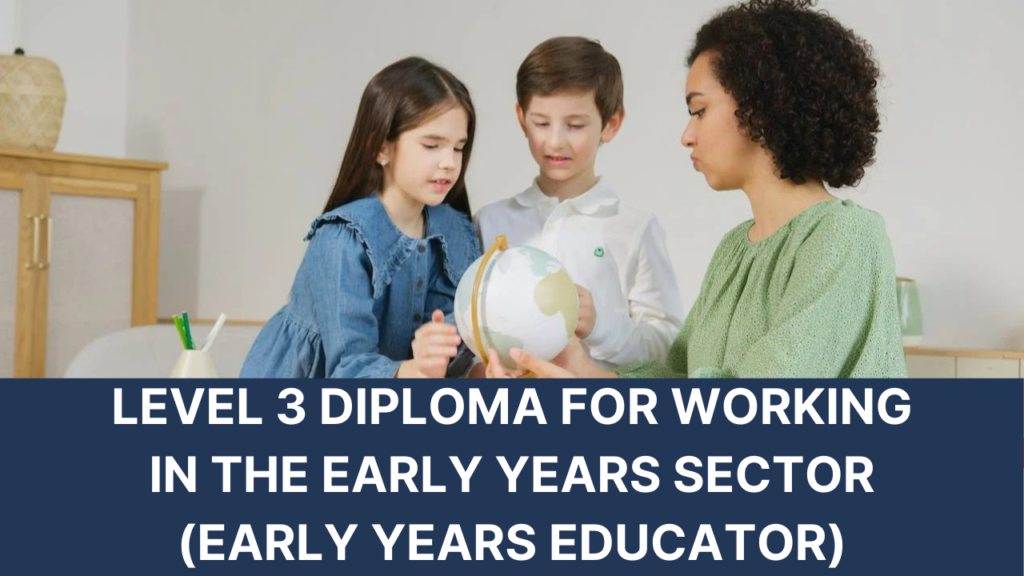 Early Years Courses | Oxford Prestige College