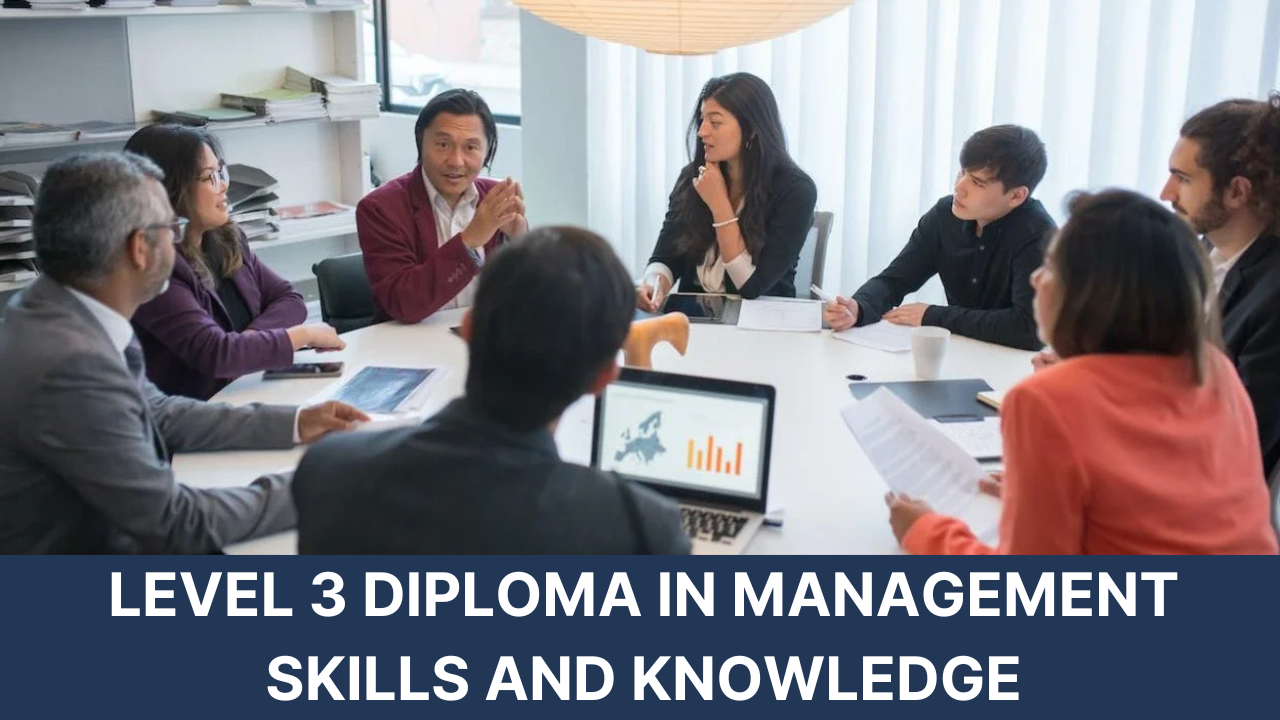 Level 3 Diploma in Management Skills and Knowledge | Oxford Prestige ...
