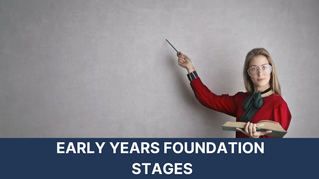 Early Years Foundation Stages | Oxford Prestige College