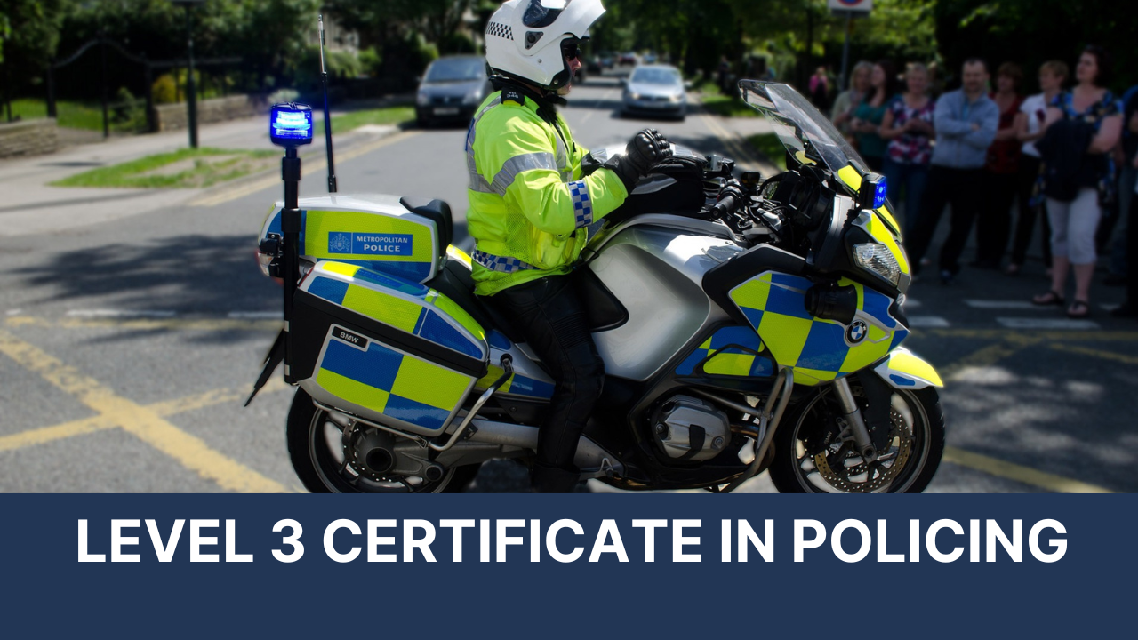 Level 3 Certificate in Policing | Oxford Prestige College